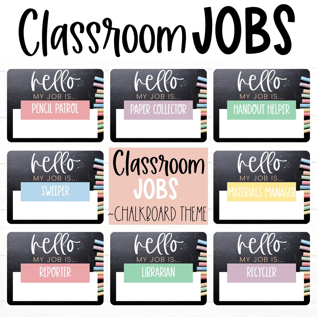 CLASSROOM MANAGEMENT - Classroom Student Jobs | CHALKBOARD Theme ...