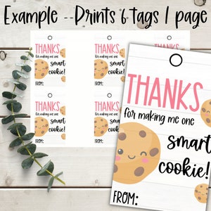 TEACHER GIFT TAGS Thanks for Making Me One Smart Cookie - Etsy