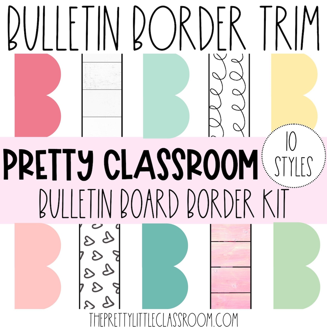 BULLETIN BOARD BORDERS - Pretty Classroom Collection | Classroom ...