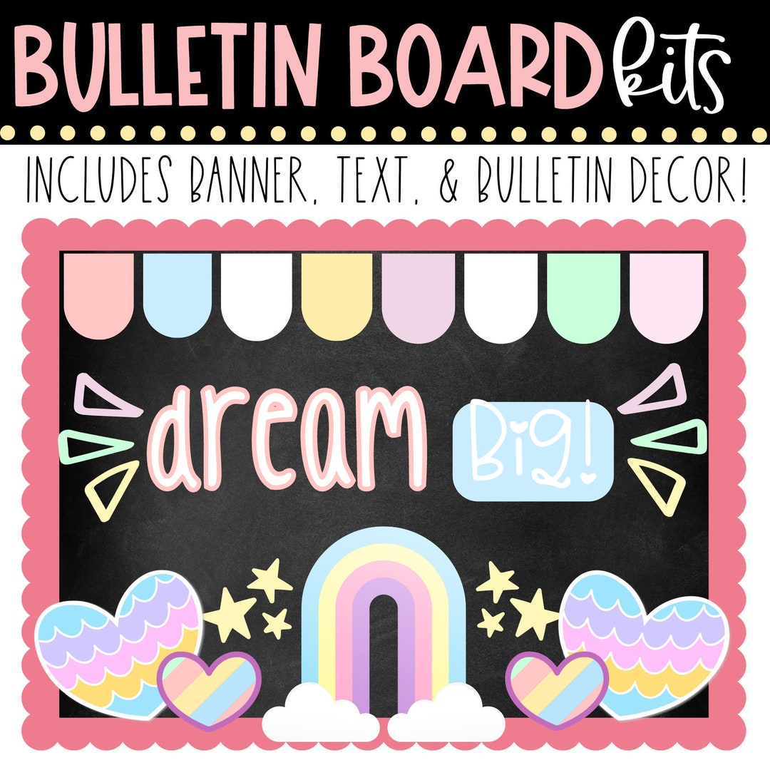 BULLETIN BOARD KIT- Dream Big | Positive Classroom Community ...