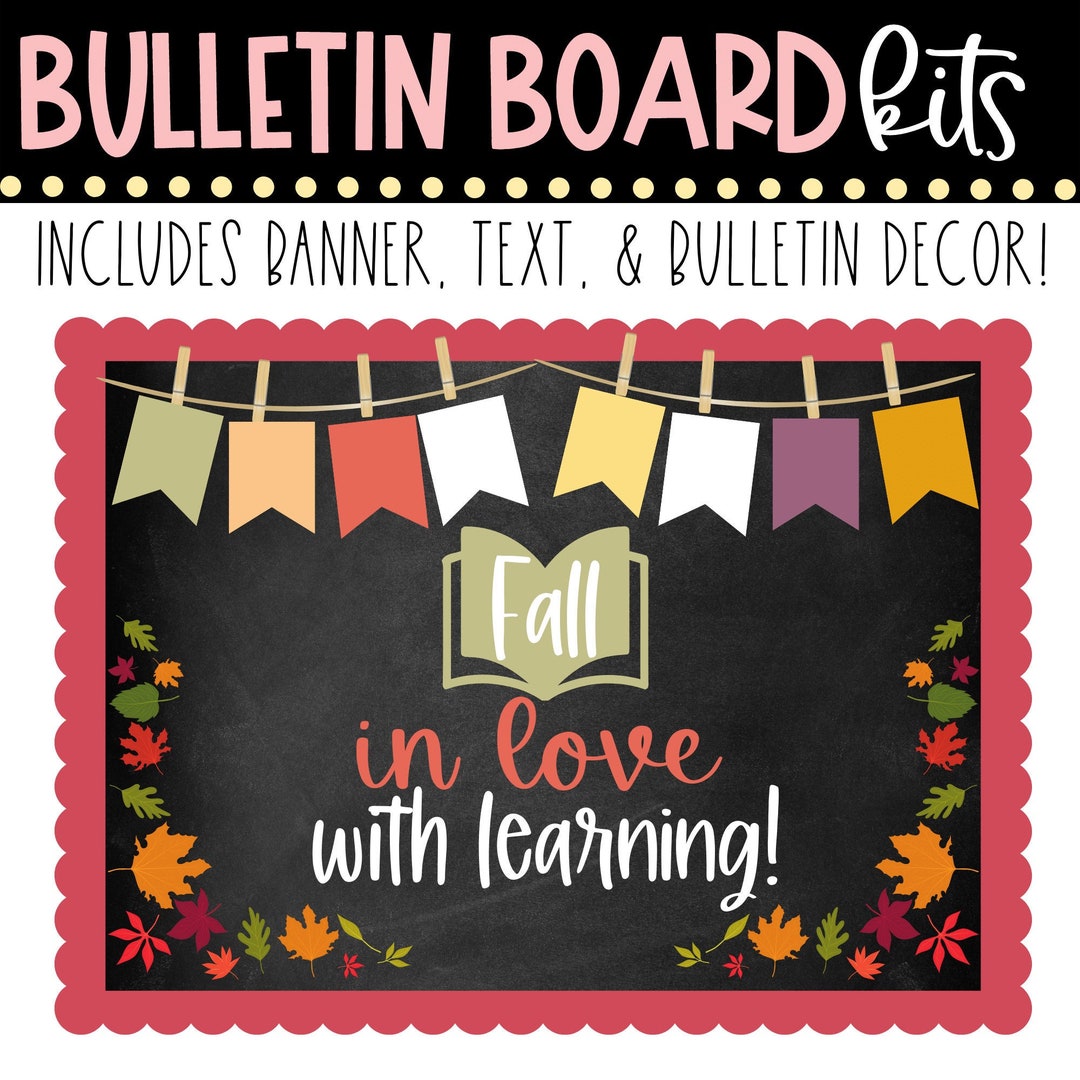BULLETIN BOARD KIT Fall in Love With Learning Fall Autumn Season ...