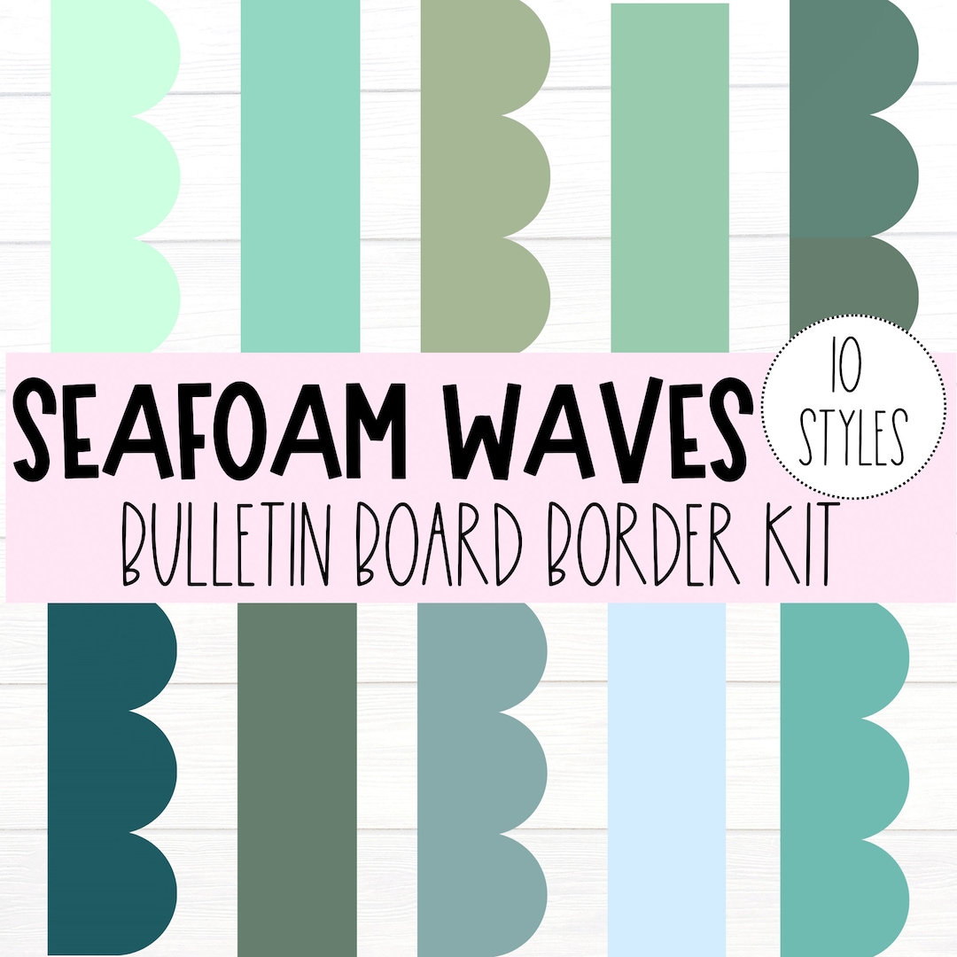 BULLETIN BOARD BORDERS - Seafoam Waves Collection | Classroom Bulletin ...