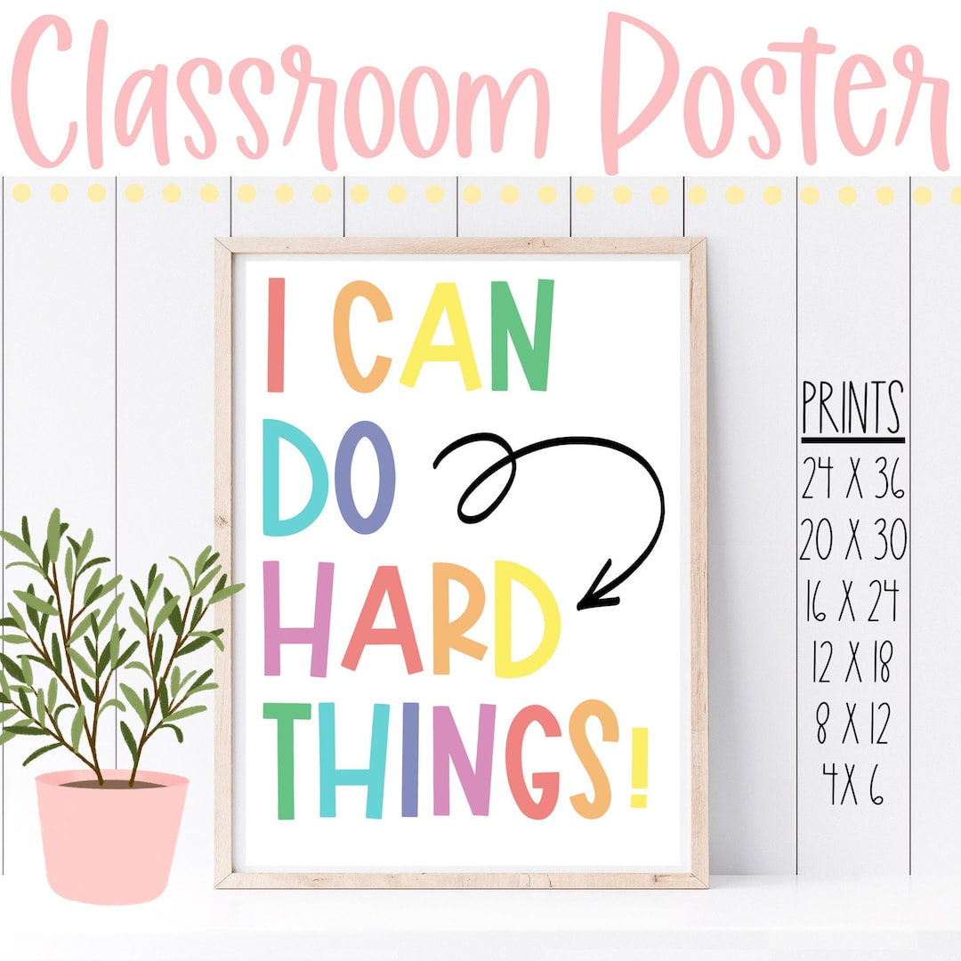 Classroom Poster | I Can Do Hard Things | Positive Affirmations | Class ...