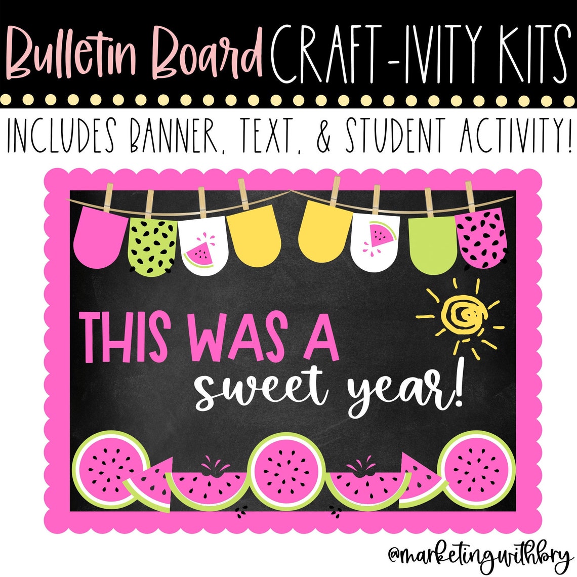 BULLETIN BOARD KIT This Was a Sweet Year End of School - Etsy