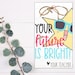 STUDENT GIFT TAGS - Your Future is Bright | End of Year Gift ...