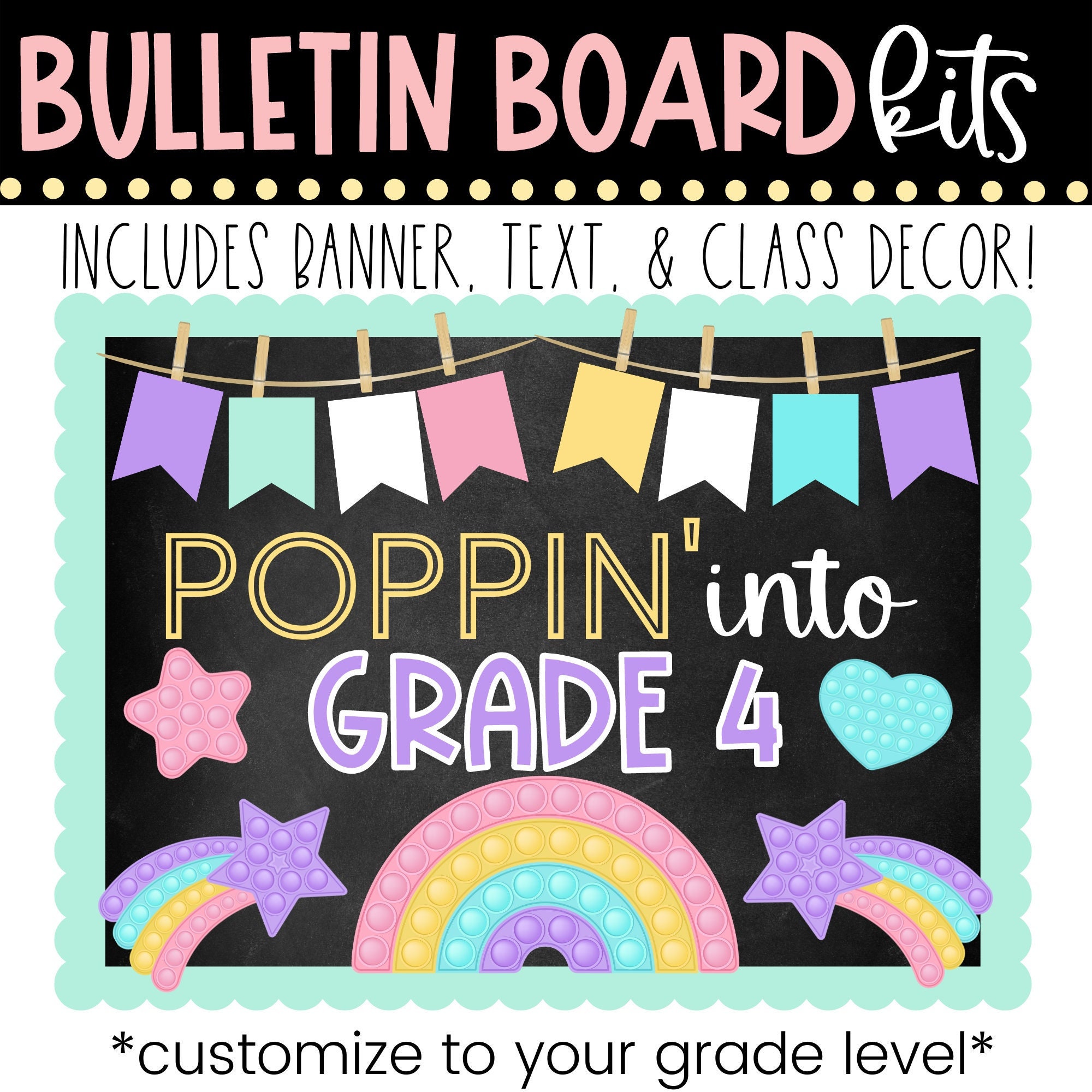 BULLETIN BOARD KIT- Poppin Into Grade ____ | Back to School | Classroom ...