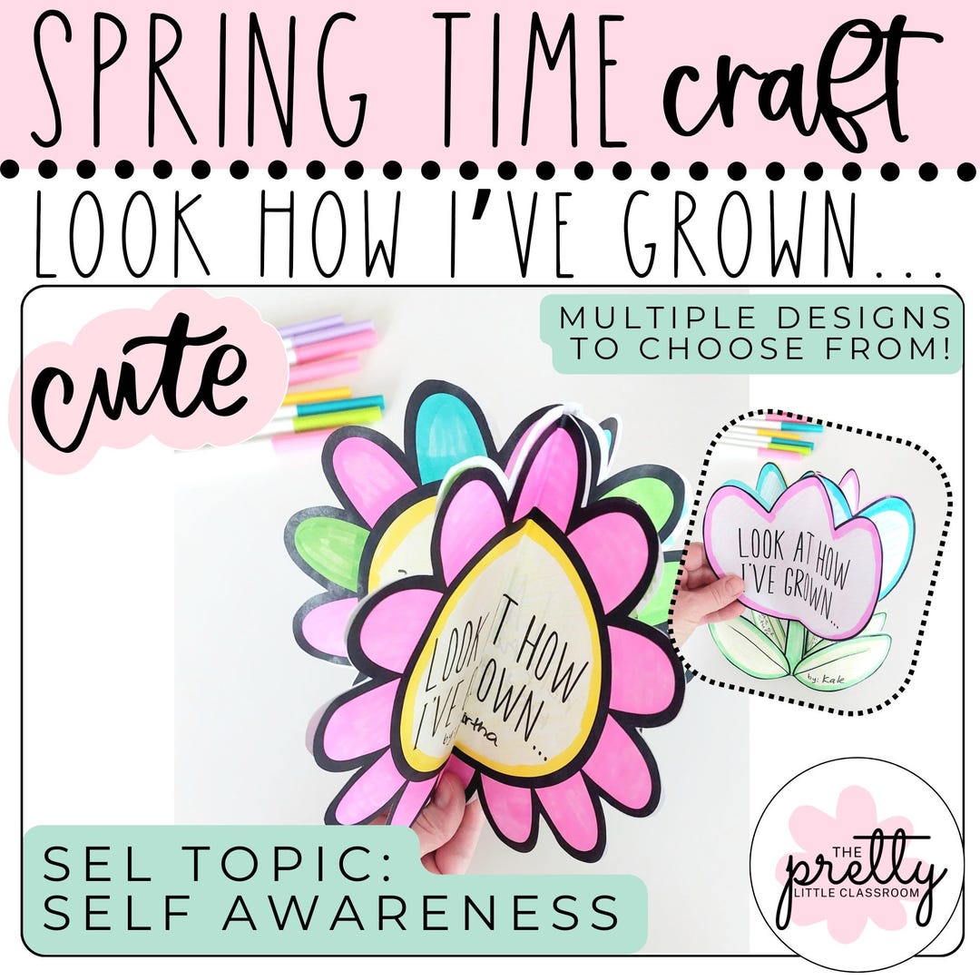 Look at How I Have Grown - Spring Writing Craft - Self Awareness ...