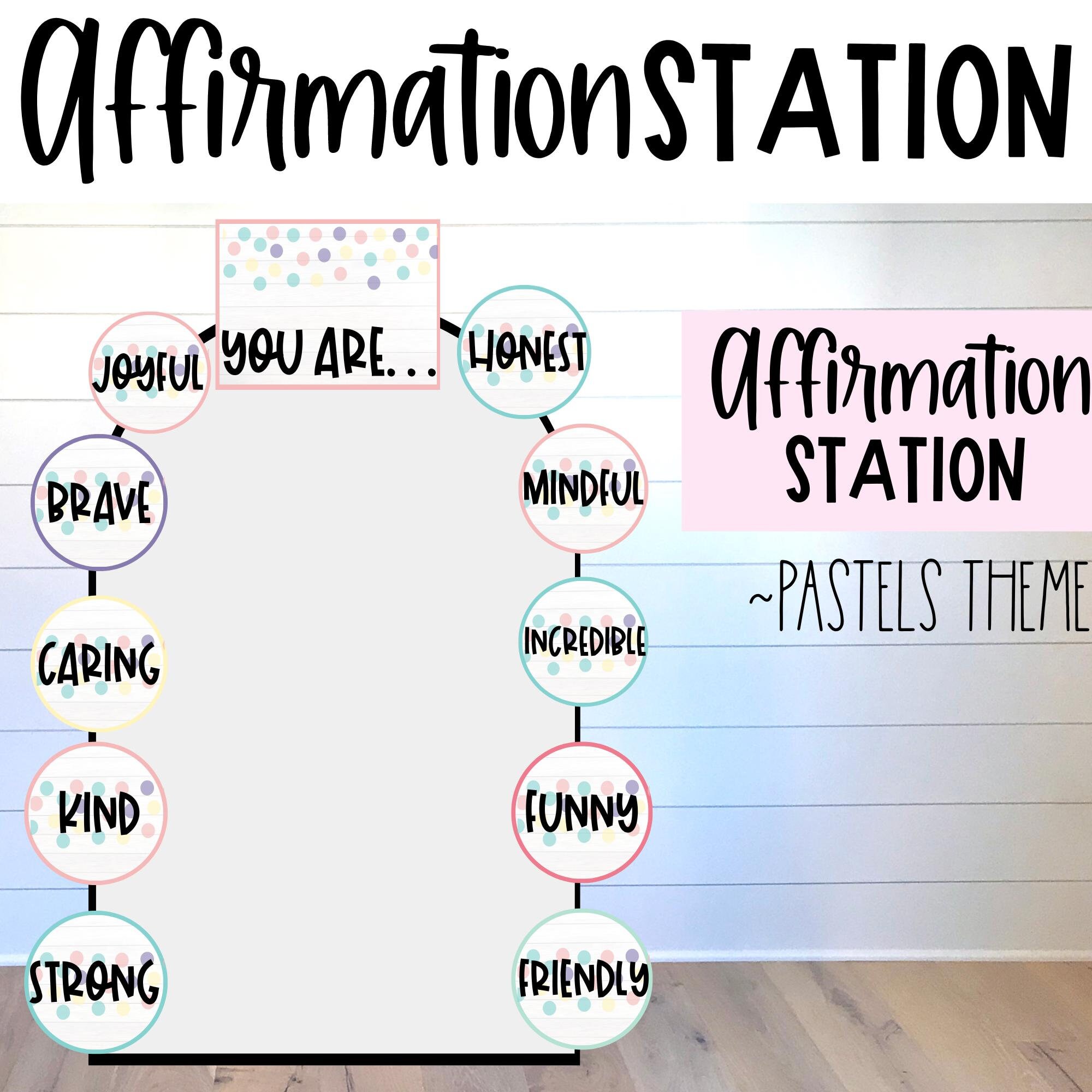 Affirmation Station | Pastels THEME | Positive Student Affirmation ...