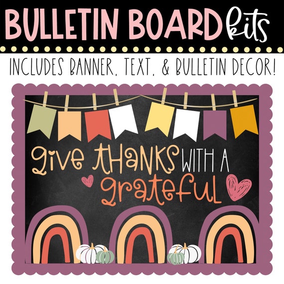 Give Thanks With A Grateful Heart Bulletin Board