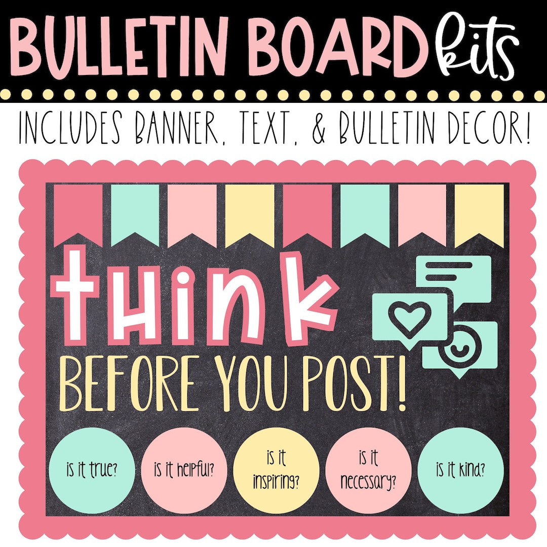 BULLETIN BOARD KIT- Think Before You Post | Classroom Décor | Bulletin ...