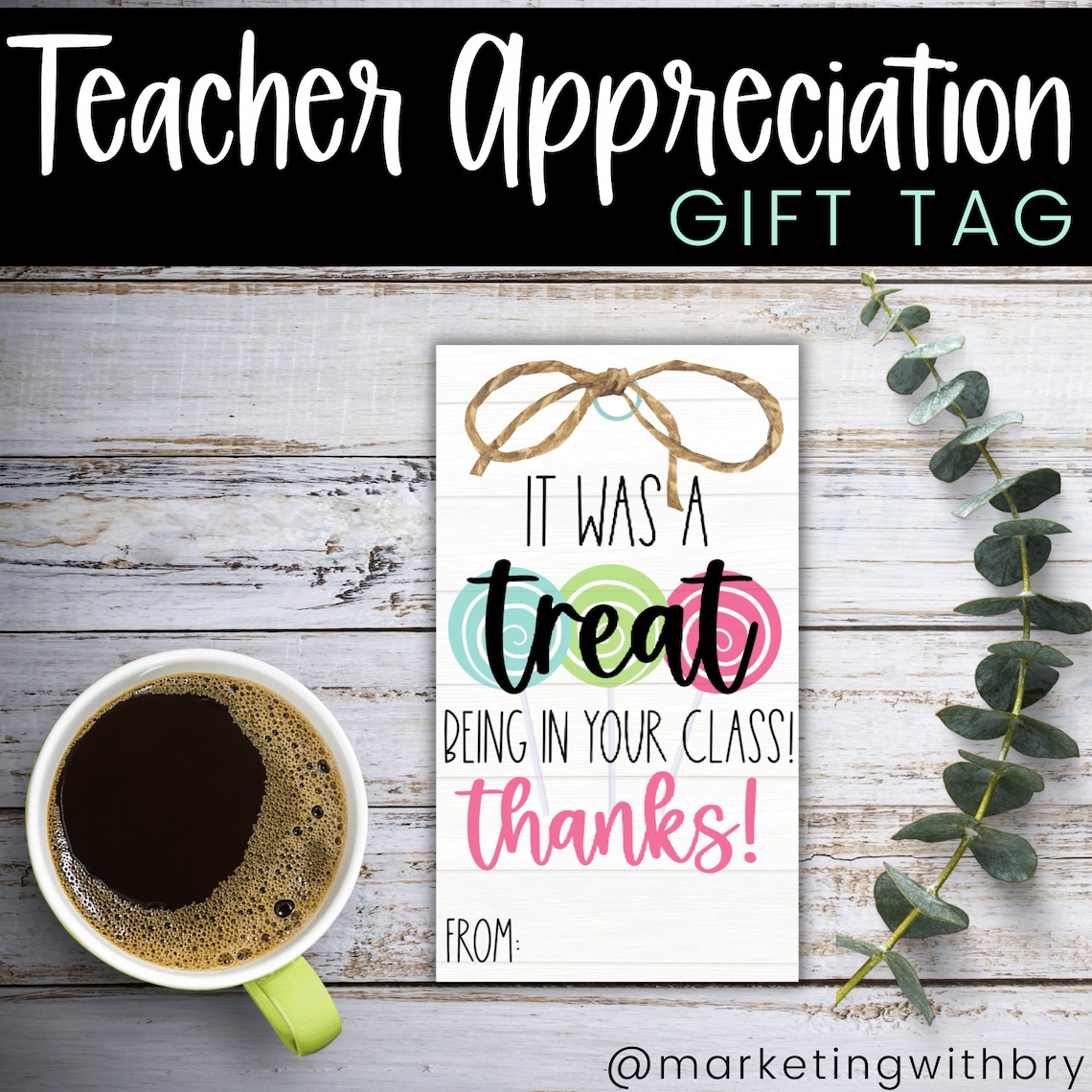 TEACHER GIFT TAGS It Was a Treat Being in Your Class - Etsy