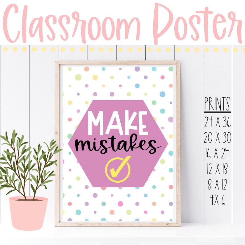 Classroom Poster | Make Mistakes | Positive Affirmations | Class Décor ...
