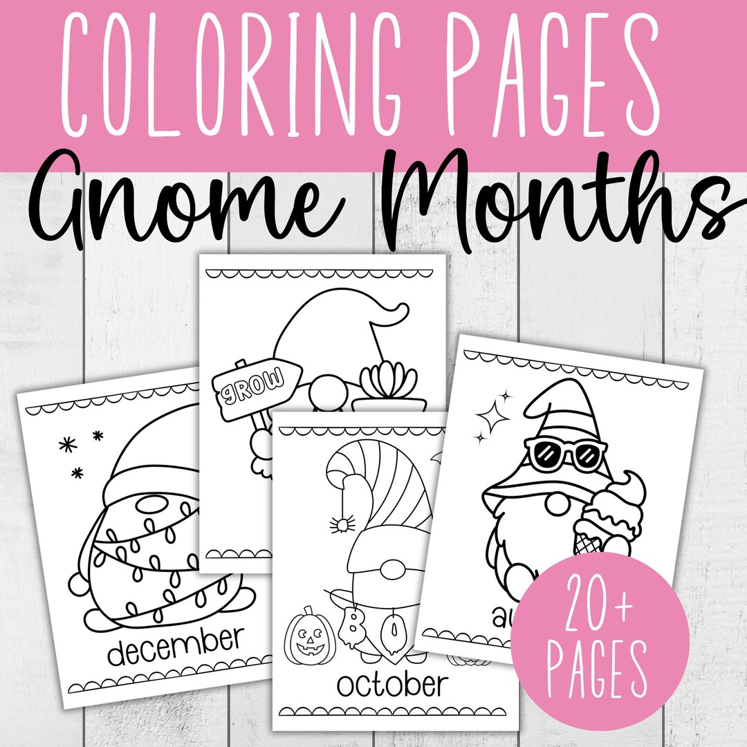 Coloring Pages Kit - Gnome Months of the Year | Printable Months ...