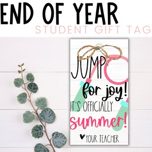 STUDENT GIFT TAGS - Jump for Joy It's Summer | End of Year Gift ...