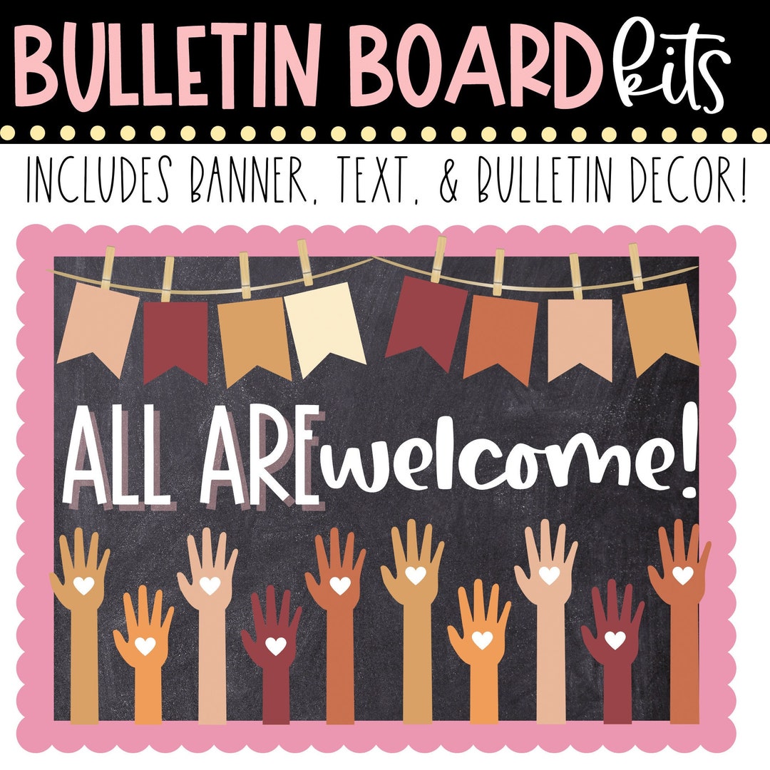 BULLETIN BOARD KIT- All Are Welcome | Inclusion | Diversity | Kindness ...