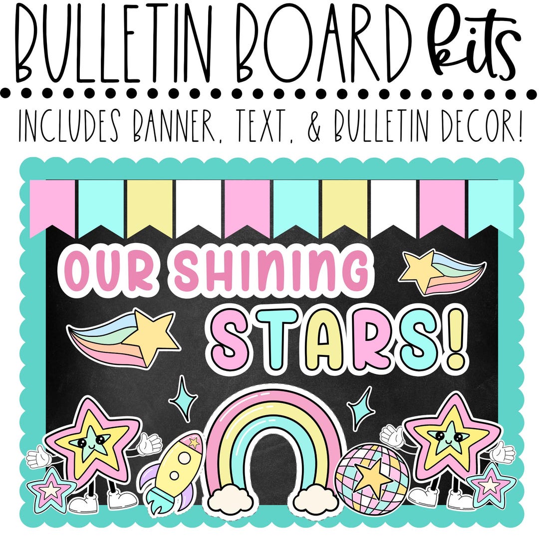 BULLETIN BOARD KIT- Our Shining Stars | Reach for the Stars | Back to ...