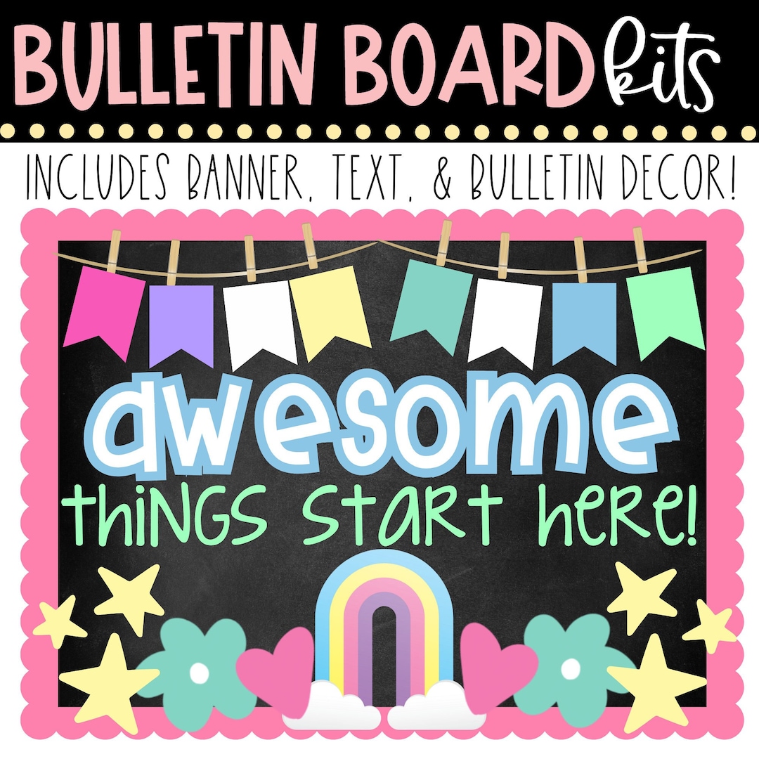 BULLETIN BOARD KIT- Awesome Things Start Here | Back to School ...