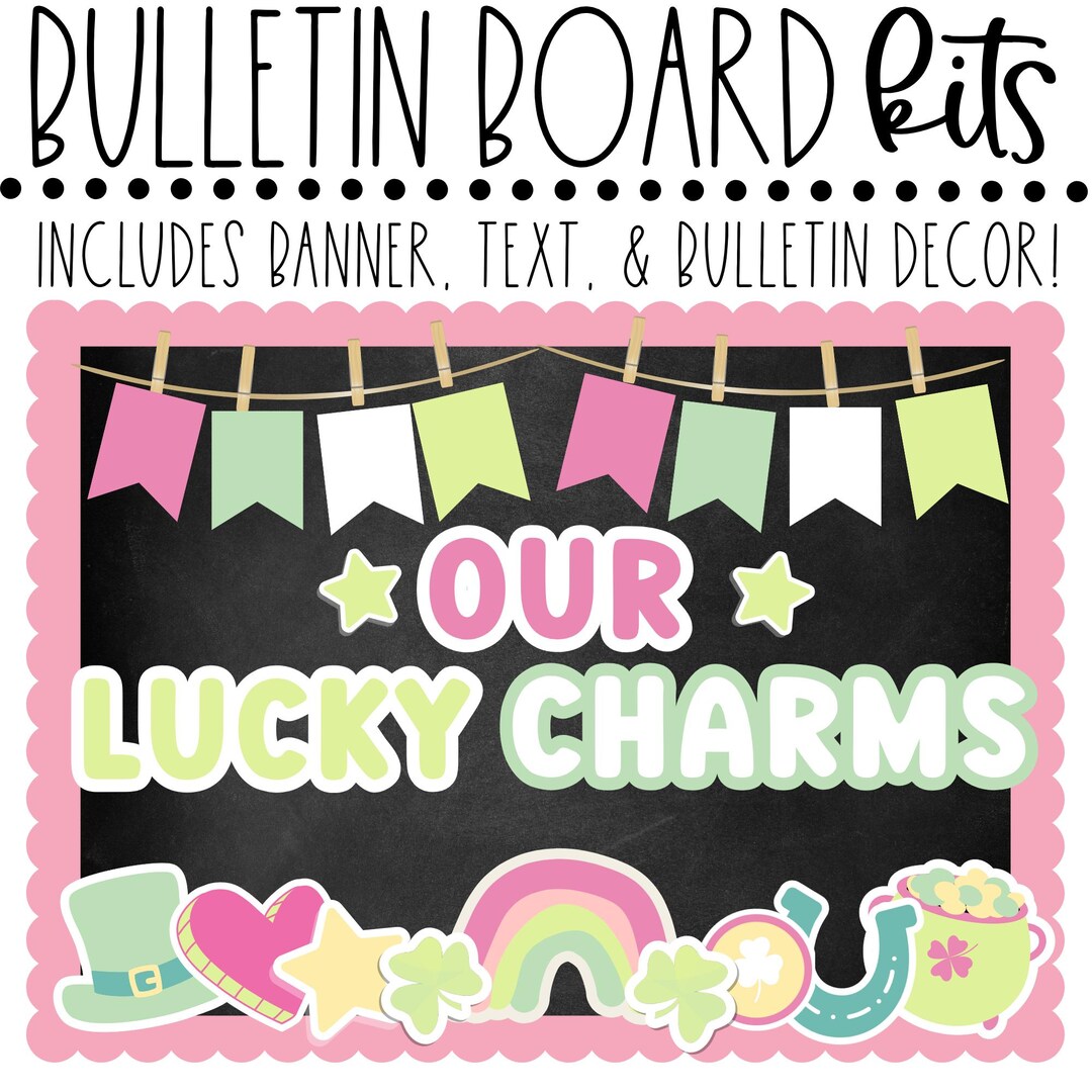 BULLETIN BOARD KIT Our Lucky Charms St. Patrick's Day Display March ...