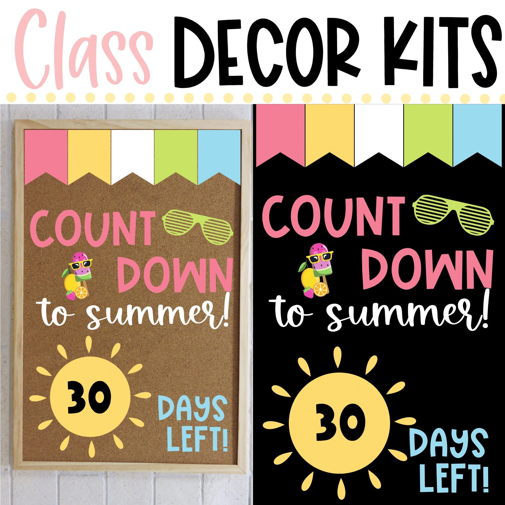 CLASS DECOR KIT Countdown to Summer End of School - Etsy