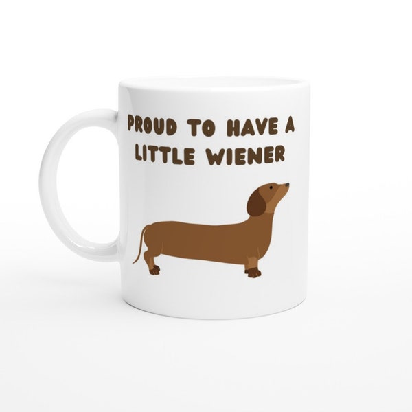 Proud to Have a Little Wiener - Etsy