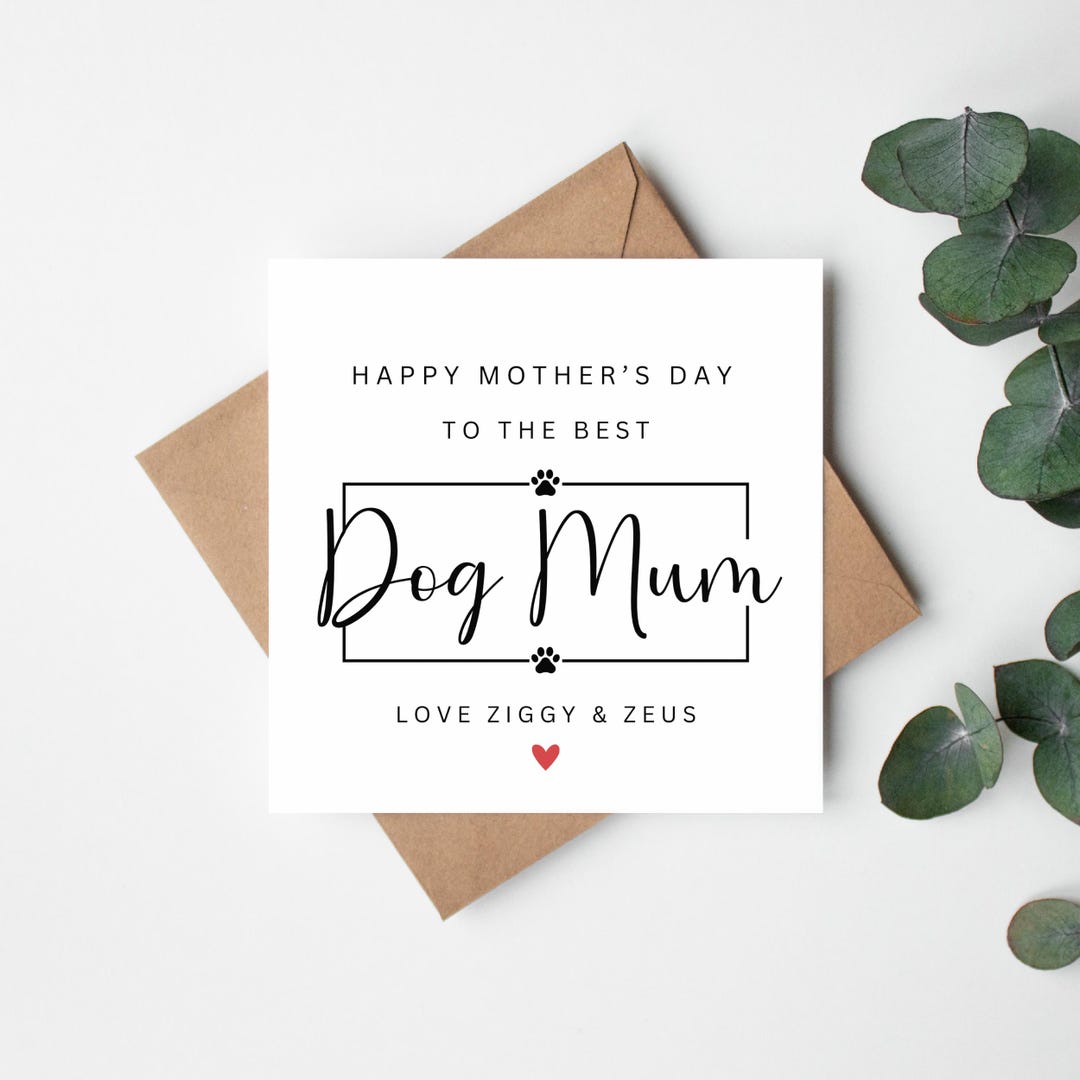 Personalised Mother's Day Card for Dog Mum, Happy Mother's Day to the ...