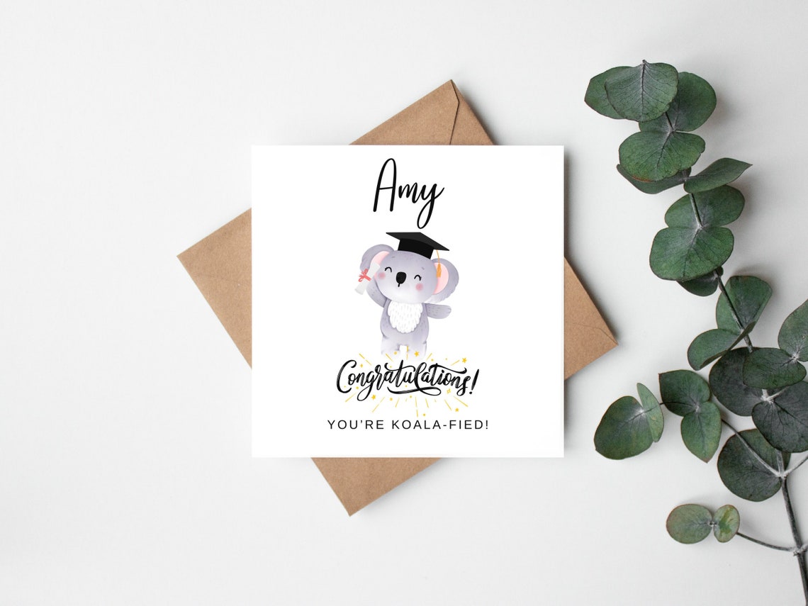 Personalised Congratulations You're Koalafied Card Punny Graduation ...