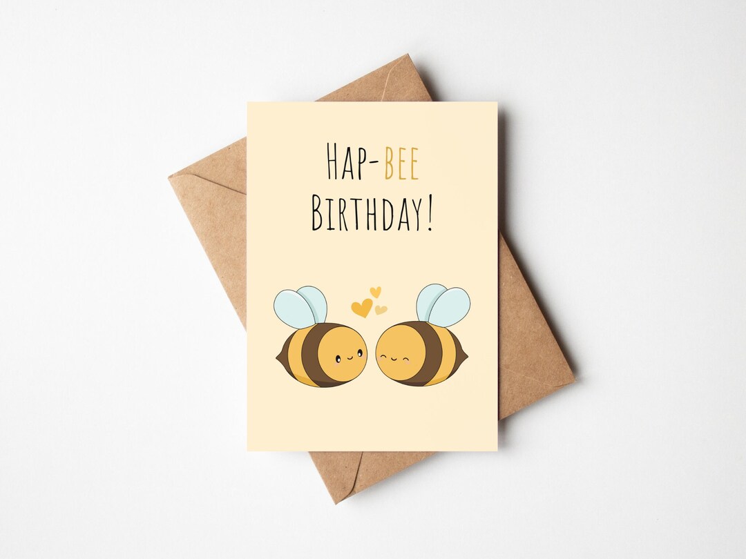 Hap-bee Birthday! Bumblebee Birthday Card - Cute Birthday Card - Punny ...