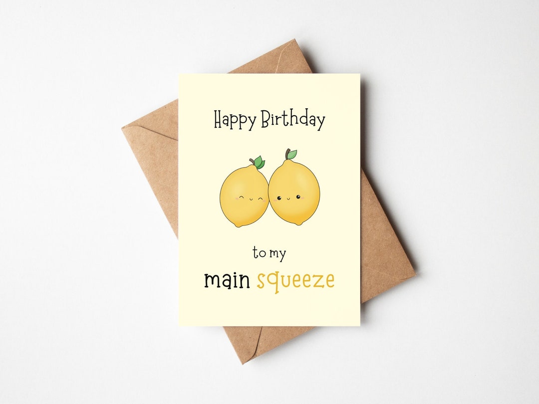 Happy Birthday to My Main Squeeze Card, Punny Birthday Card for ...