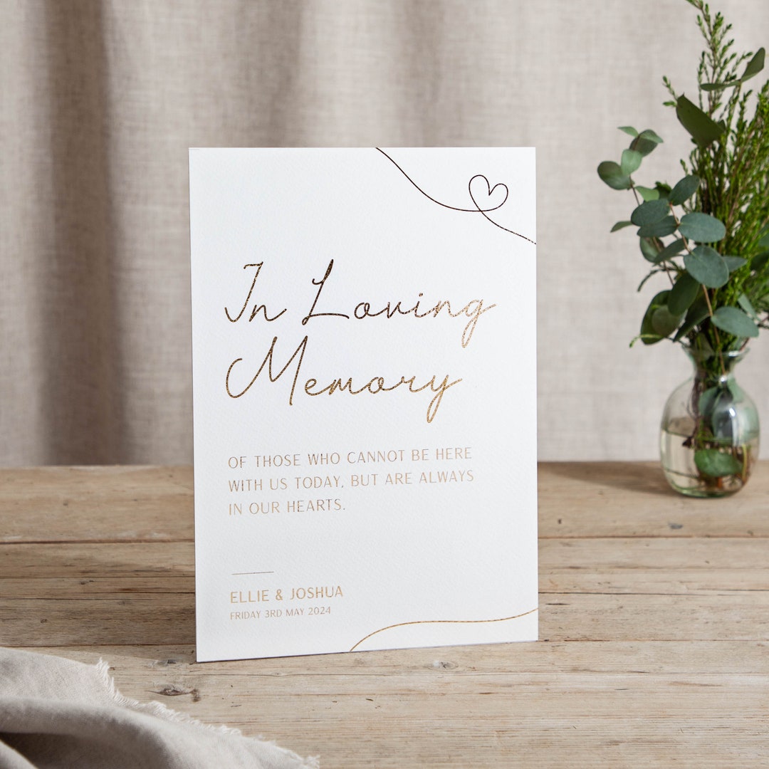 Minimal Script Foiled in Loving Memory Wedding Sign on the Day Signage ...