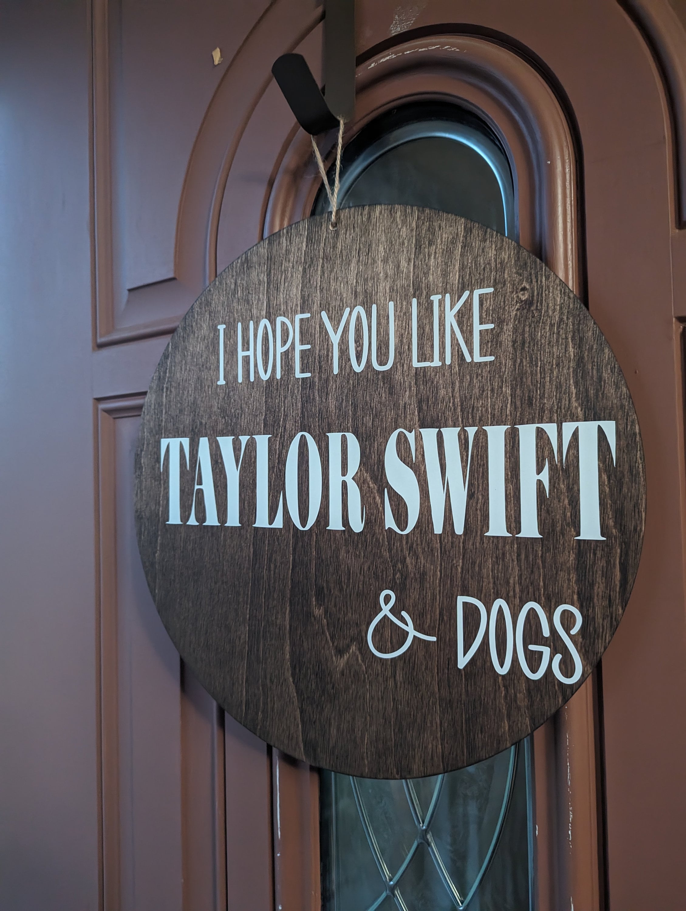 TAYLOR SWIFT DOOR Sign/ T Swift Sign / Swifty/ Swifties/i Hope You Like ...