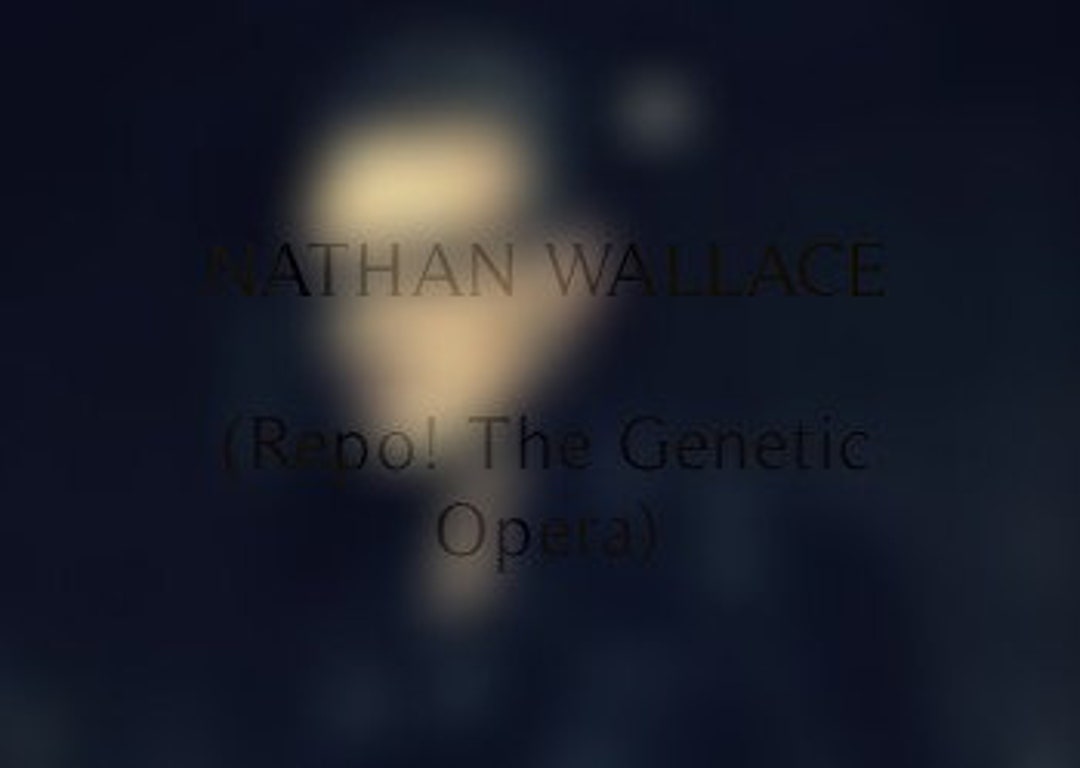 SPECIALIST: Letter Inspired by Nathan Wallace (repo! the Genetic Opera ...