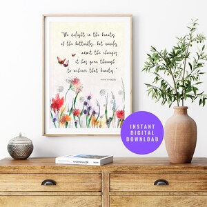 Maya Angelou Inspirational Quote, Floral Butterfly Print, Mothers Day ...