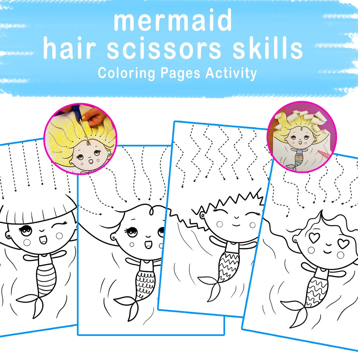 Kids Activities Coloring Pages - Mermaid Hair Scissors Skills, Pre-k ...