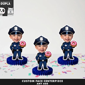 Police Officer Centerpiece - Face Centerpiece -custom Face- Centerpiece ...