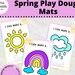 Spring Play Dough Mat, Fine Motor Play Dough Mat, Play Dough Mat ...