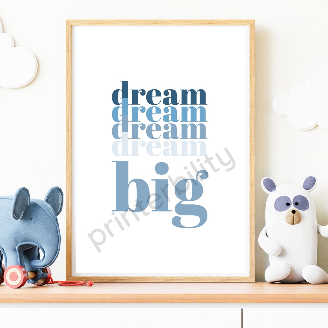 New Printable Art Dream Big for Kids Room, Office and More Includes 4 ...