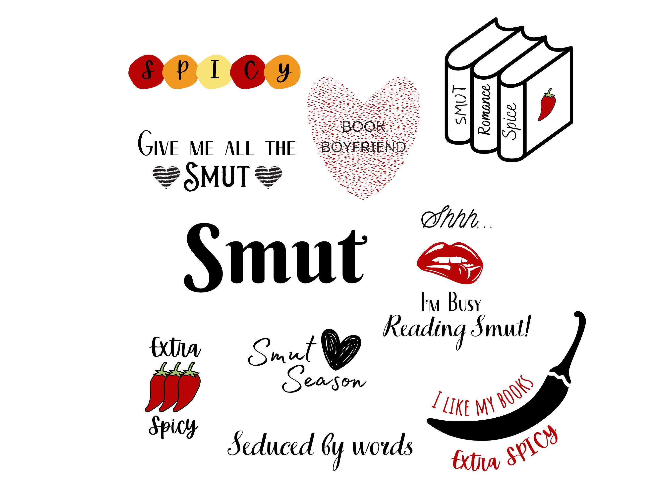 Smut Reader SVG PNG JPG Spicy Book Diy Sticker Spicy Reader Book Lover ...