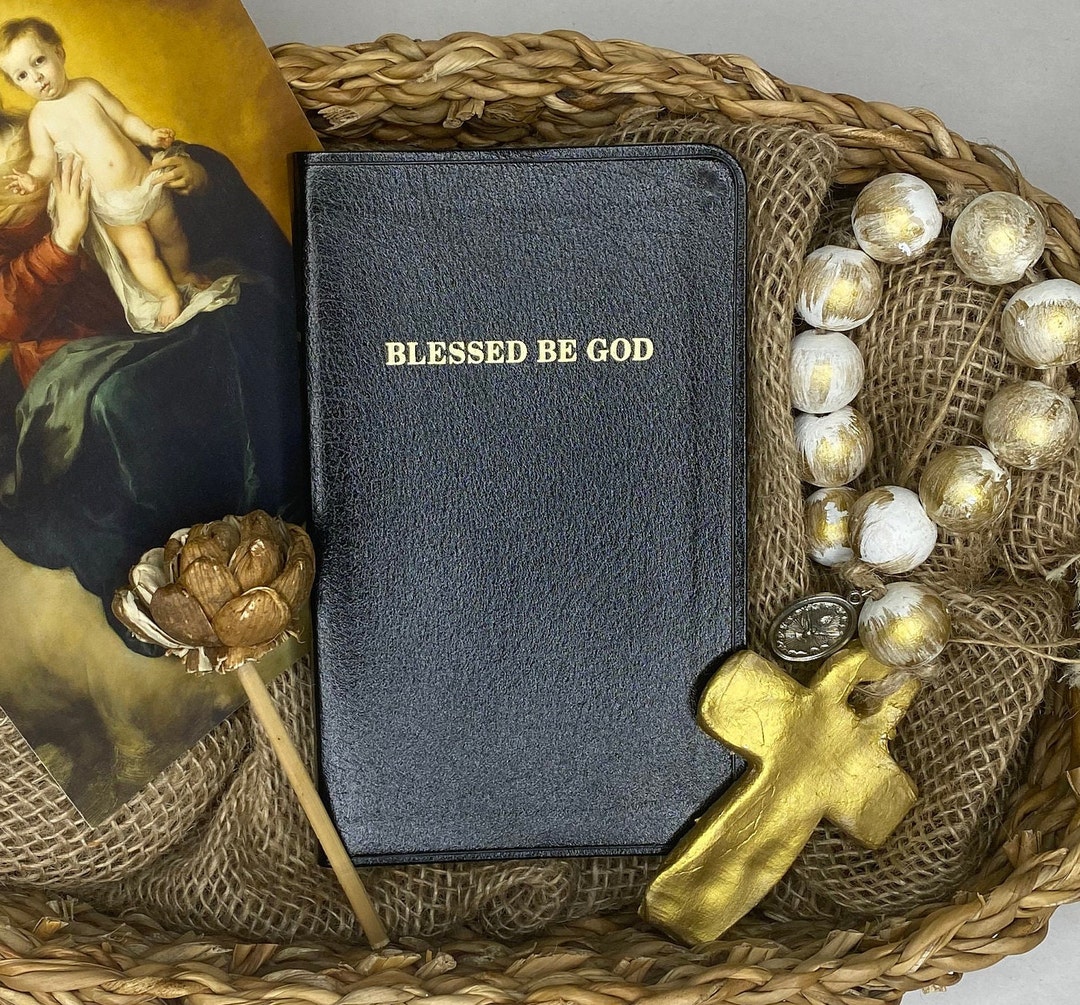 Blessed Be God, A Complete Catholic Prayer Book Pocket Size Daily ...
