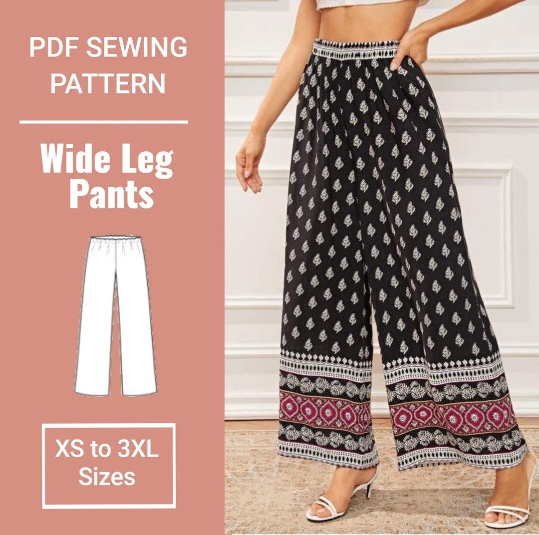 Wide Pants Sewing Pattern | Sizes XS to 3XL | Instant Download | Easy ...