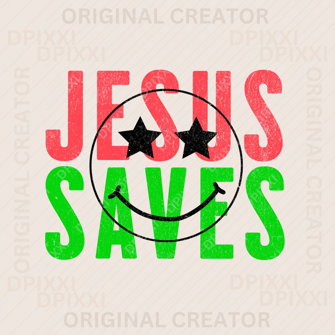 Jesus Saves Sublimation Design PNG Digital Download Printable - Etsy