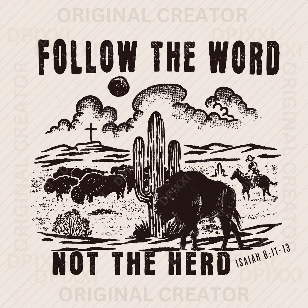 Follow the Word, Not the Herd PNG, Isaiah 8:11-13, Castles Png ...