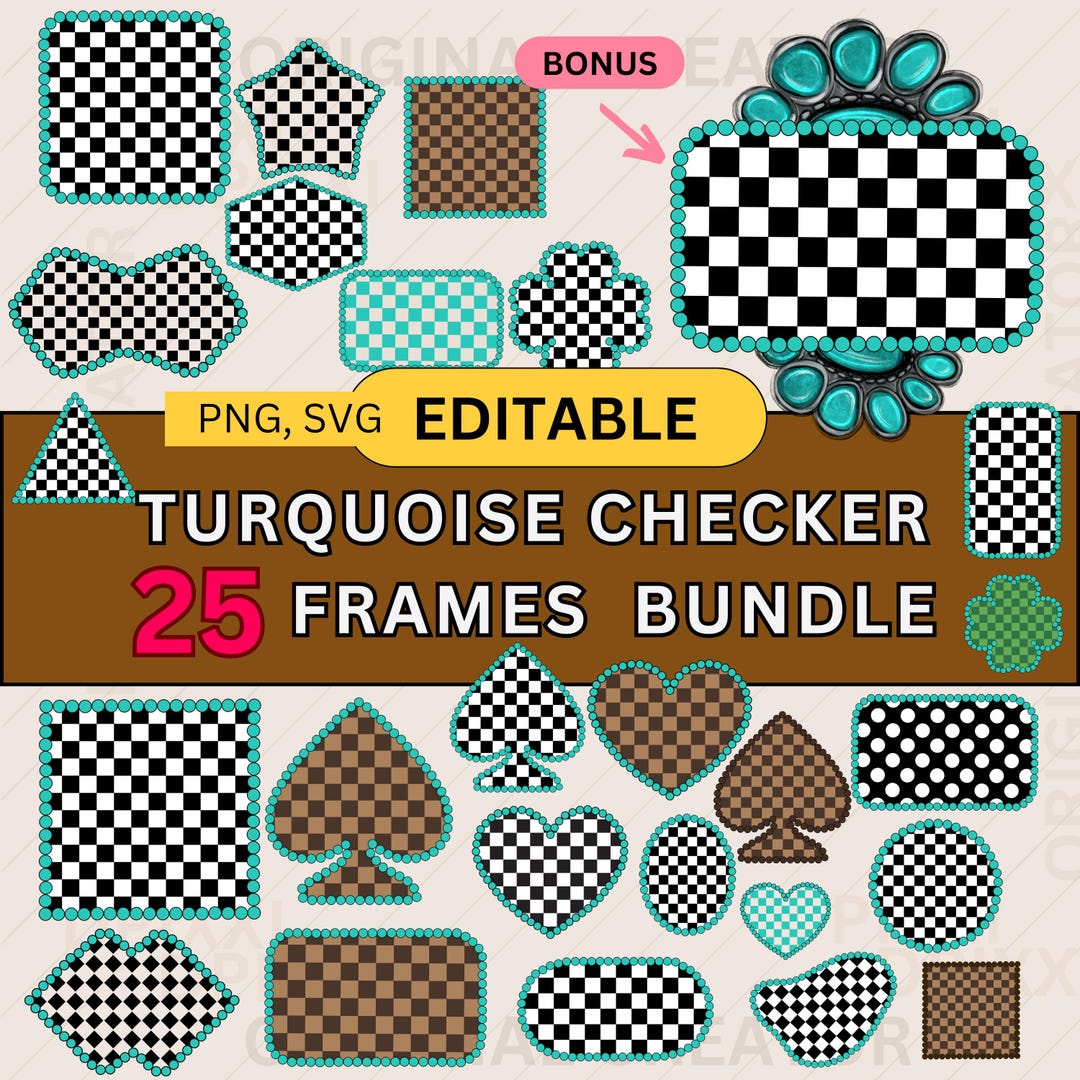 EDITABLE Turquoise Checker Frame Bundle Png, Svg * Turquoise Frame ...