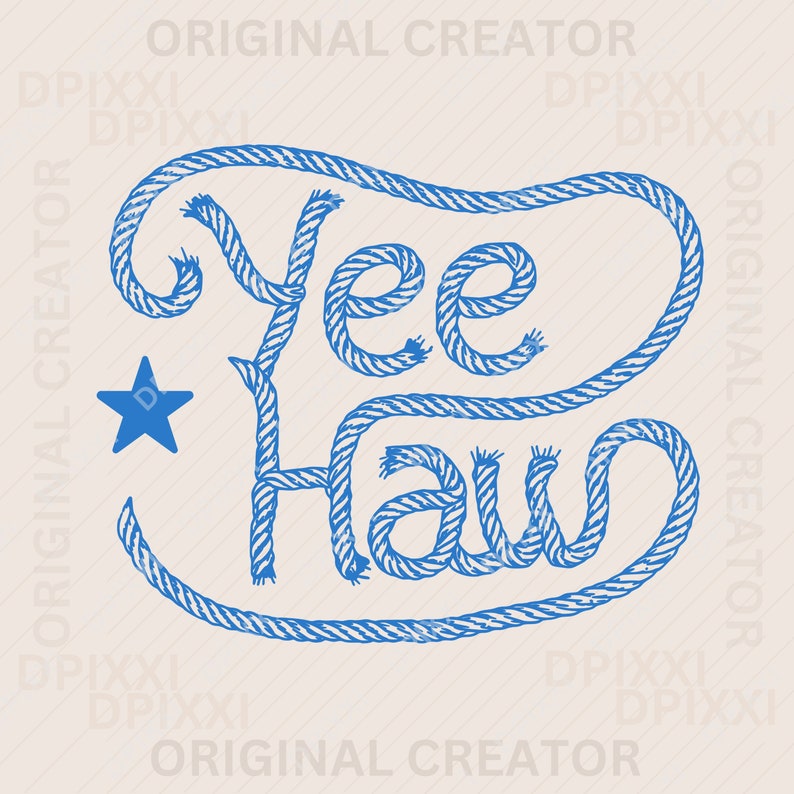 EDITABLE Yee Haw Blue Rope Png Svg * Funny Country Western Cowboy Phrase Saying Retro Vintage T ...