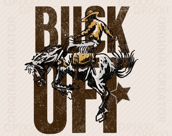 Buck Off, Rodeo, Cowboy, Bronc, PNG, Digital Download - Etsy