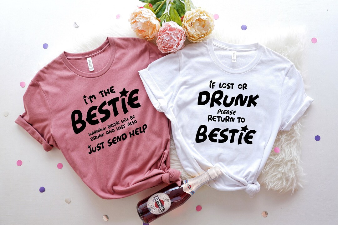 Matching Best Friends Shirts, Drunk Besties Sweatshirt, Women's Funny ...