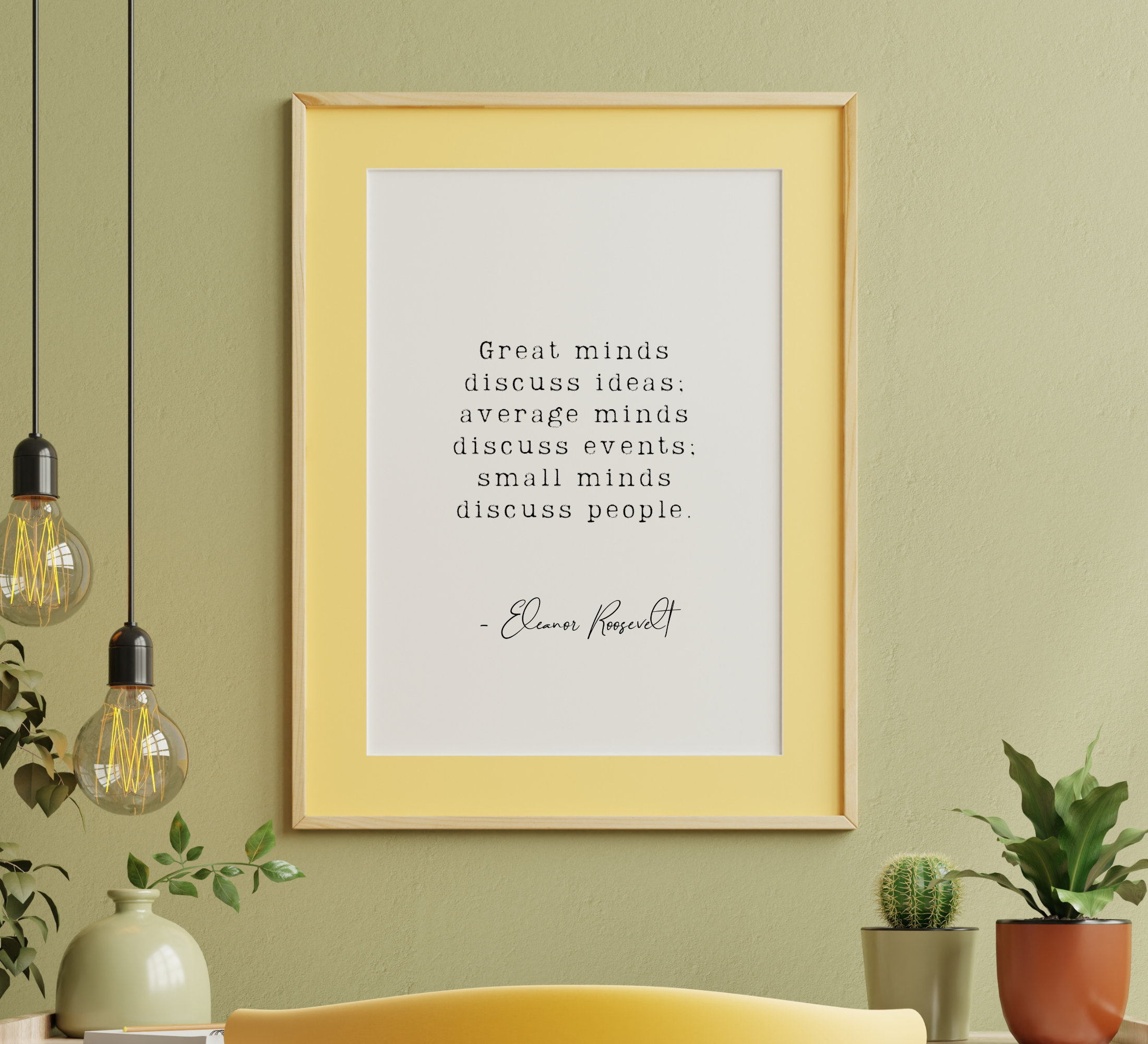 Eleanor Roosevelt Quote, Great Minds Discuss Ideas, Quote Print, Wall ...