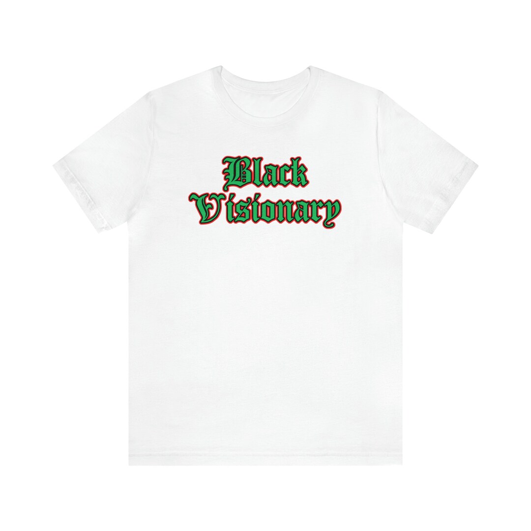 Black Visionary Shirt, Black Pride, Black Owned, Black Success - Etsy
