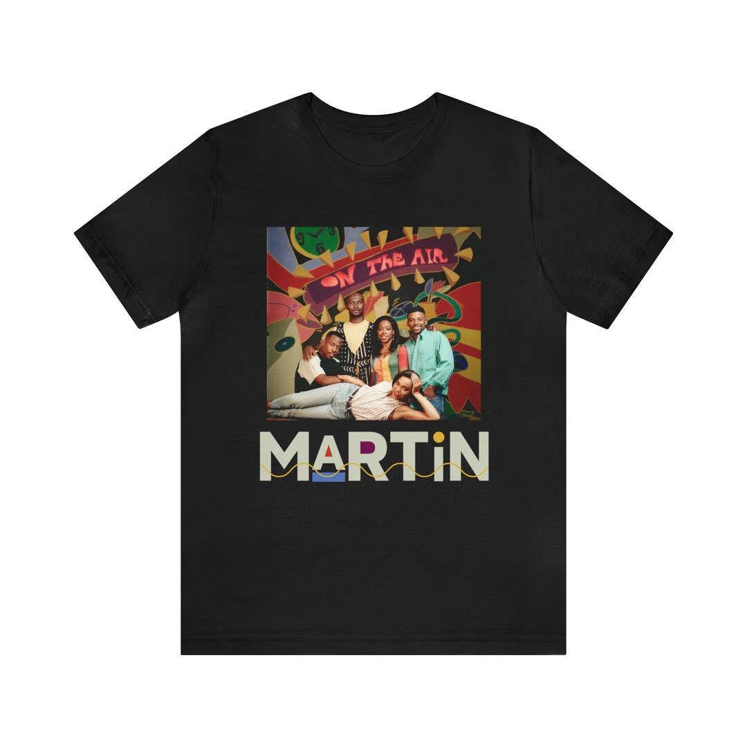 Martin Shirt, Martin Show, 90's Sitcom, Martine Tribute Tee, Gift for ...
