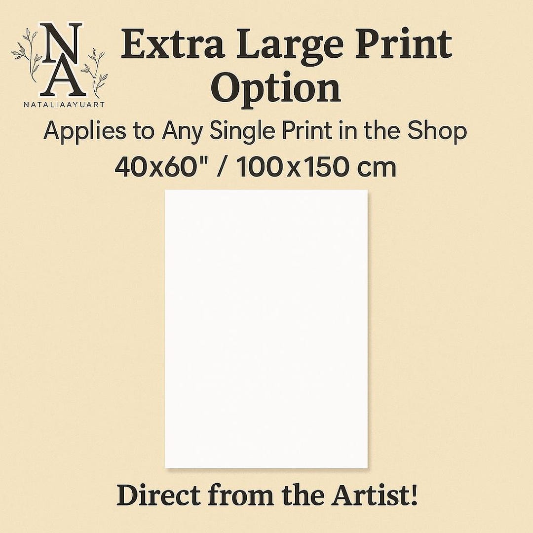 Extra Large Print Option – Applies to Any Single Print in the Shop ...