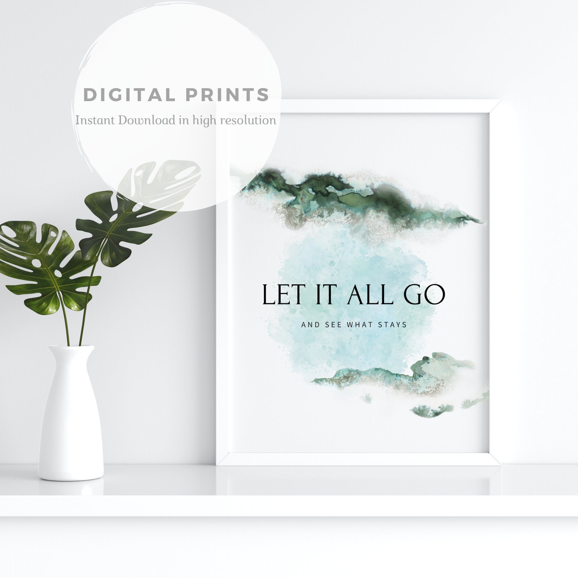 Let It All Go Quote, DIGITAL PRINTS, High Quality, Wall Decor, Wall Art ...
